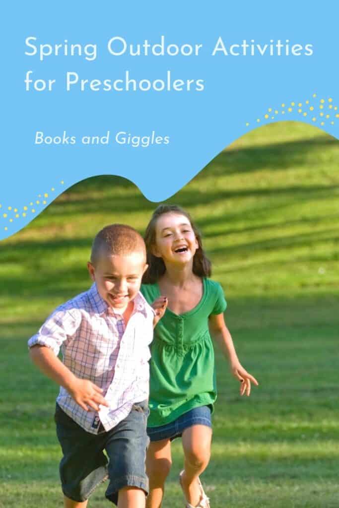 Spring Outdoor Activities For Preschoolers