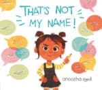 15 Best Children's Books About Names for Your Classroom
