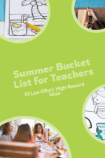 10 Easy Things for Teachers To Do in the Summer to Get Ready for Back ...